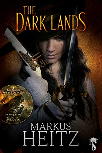 The Dark Lands – Markus Heitz